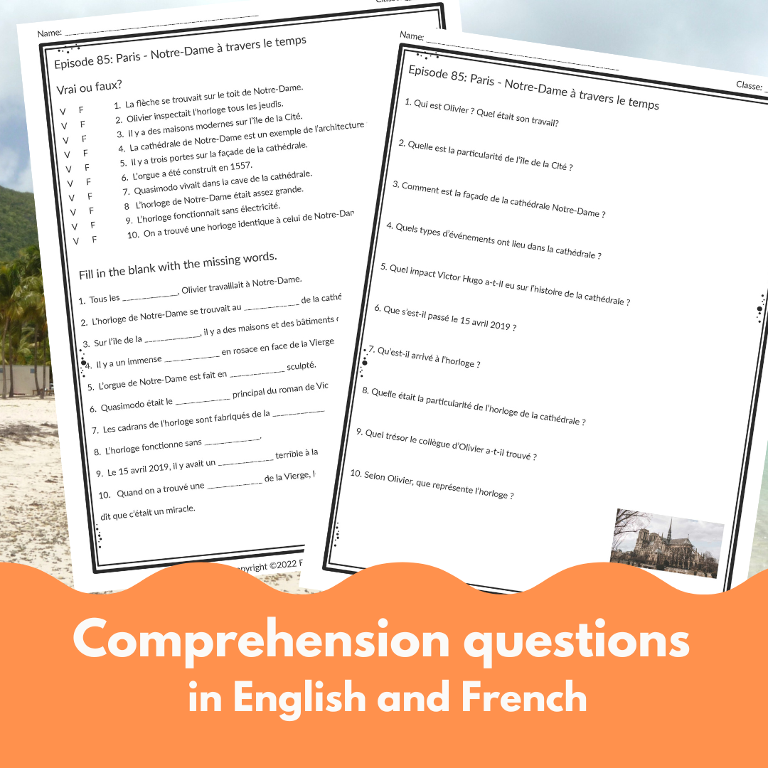 Activities for French Duolingo Podcast Episode 85: Notre-Dame à travers ...