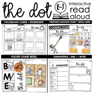 The Dot by Peter Reynolds Interactive Read Aloud Activities ...