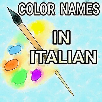 COLOR NAMES IN ITALIAN | Made By Teachers