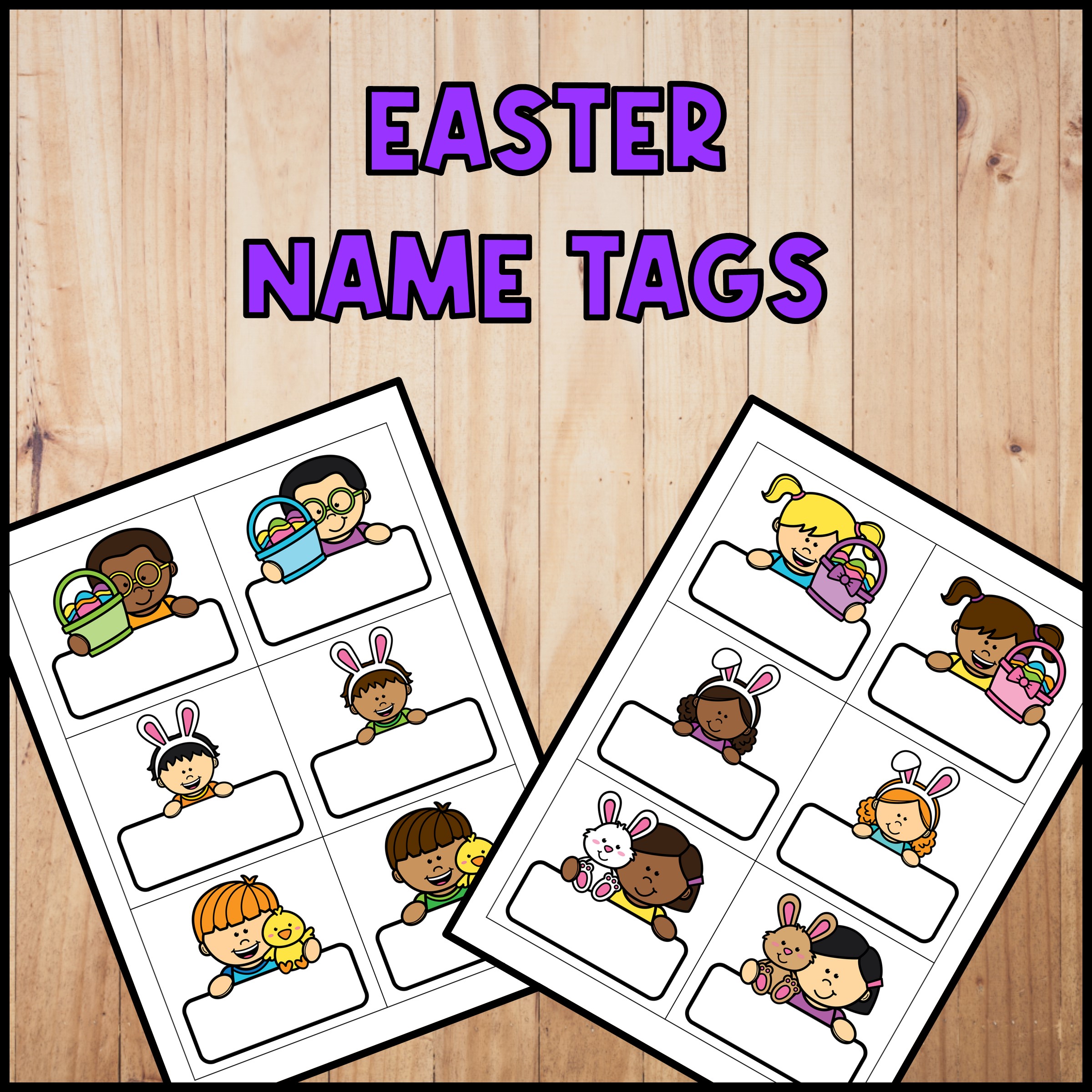 EDITABLE Easter Name Tags | Labels for Classroom Organization | Made By ...