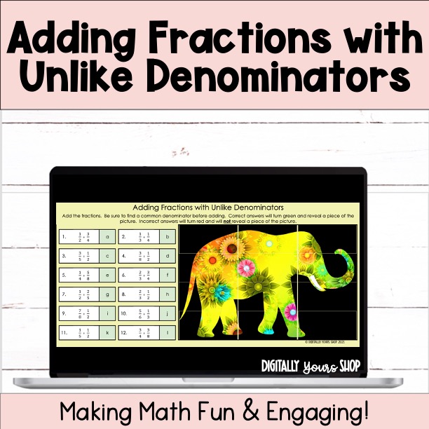 Adding Fractions with Unlike Denominators Self-Checking Digital ...