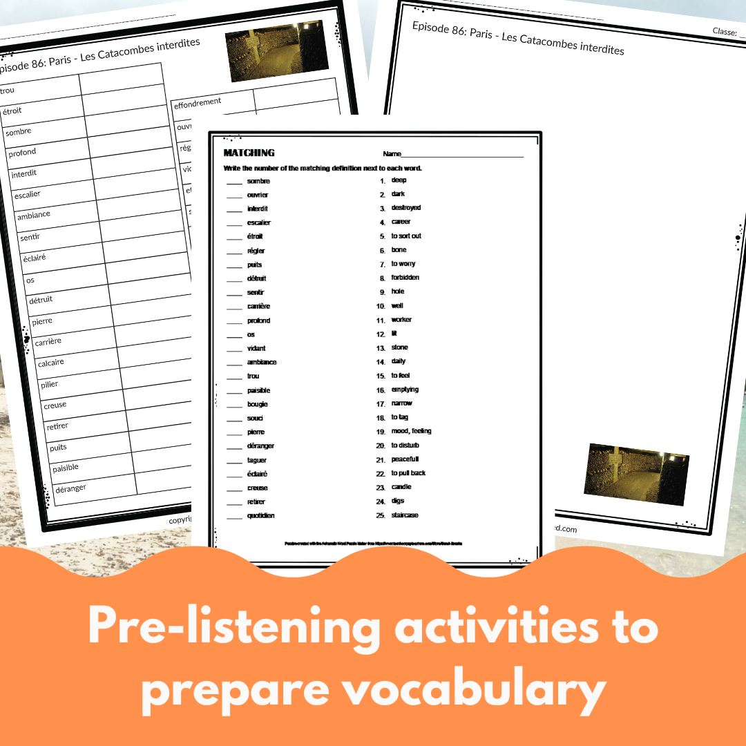 Activities for French Podcast Episode 86: Les Catacombes Interdites ...
