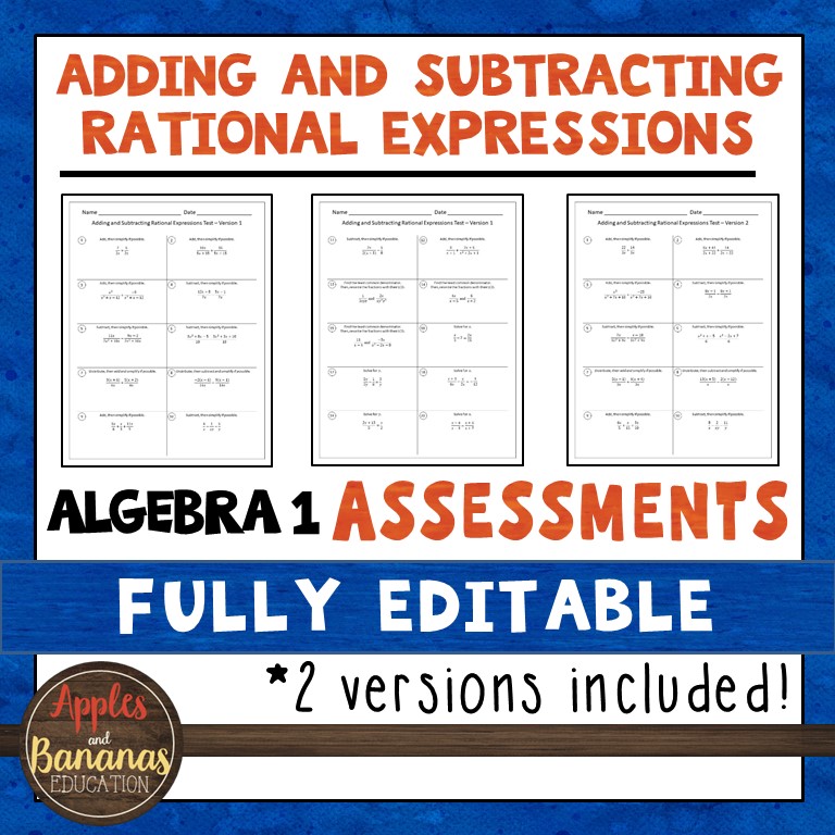 Adding and Subtracting Rational Expressions Tests - Algebra Editable ...