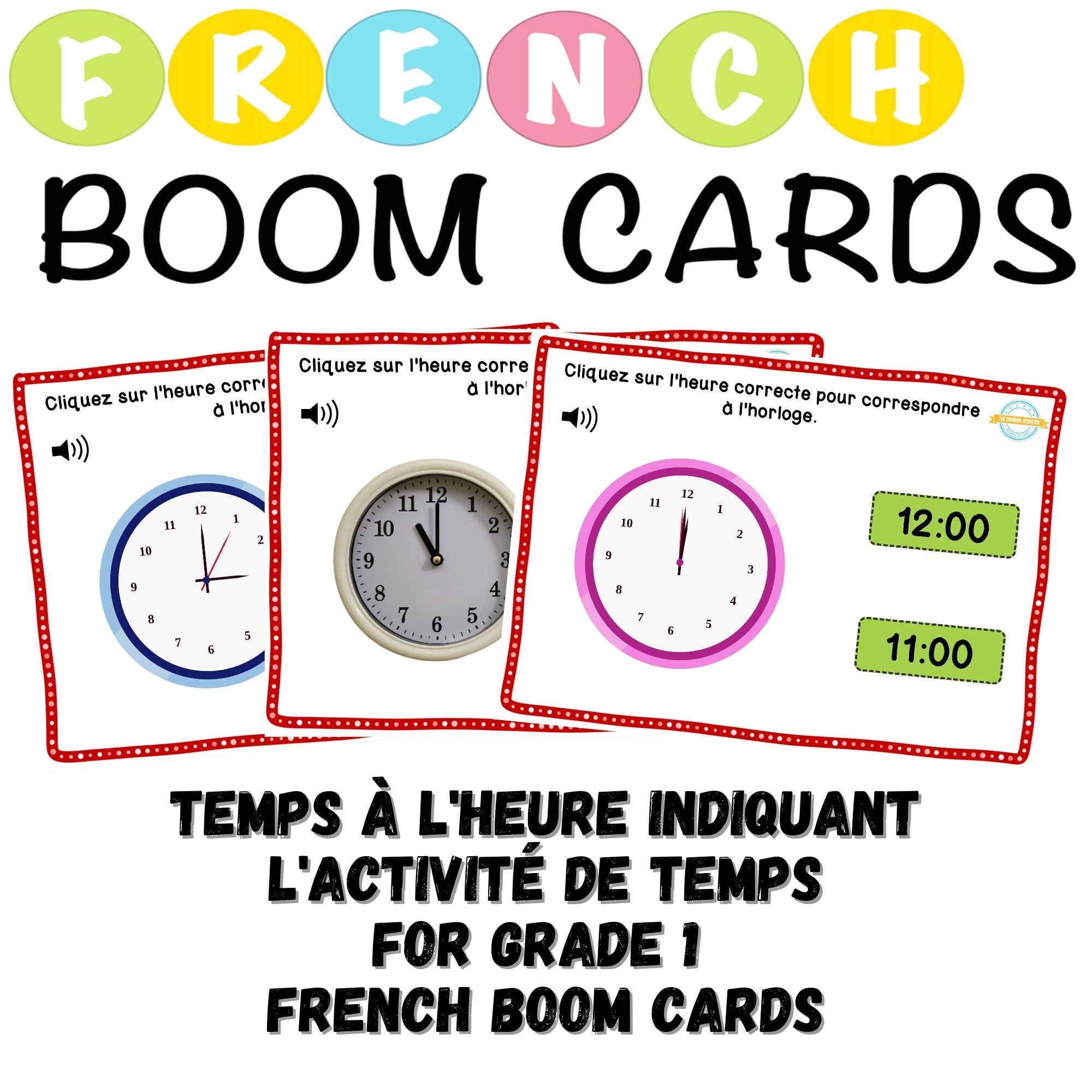 Temps à l'heure indiquant l'activité de temps. Grade 1 French Boom ...