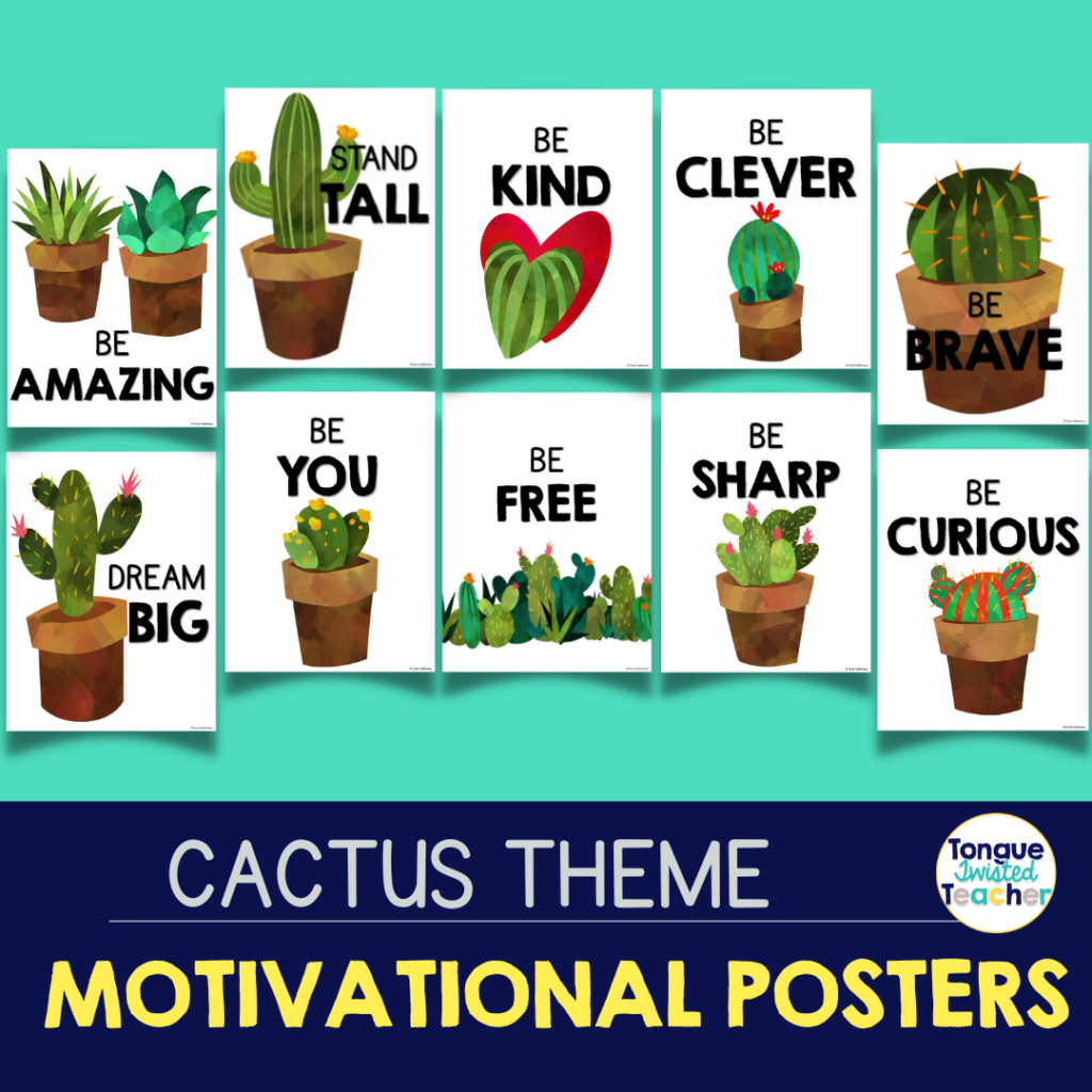 Cactus Cacti Plant Theme Motivational Posters Classroom Decor | Made By ...