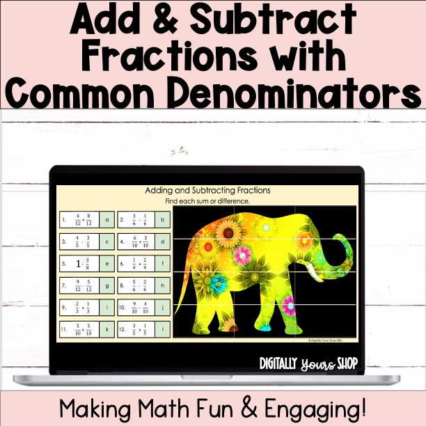 Add and Subtract Fractions with Like Denominators Self-Checking Digital ...