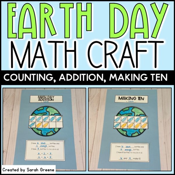 Earth Day Math Craft for Counting, Addition, or Making Ten | Made By ...