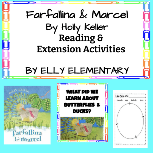 Farfallina & Marcel By Holly Keller - Reading & Extension Activities ...