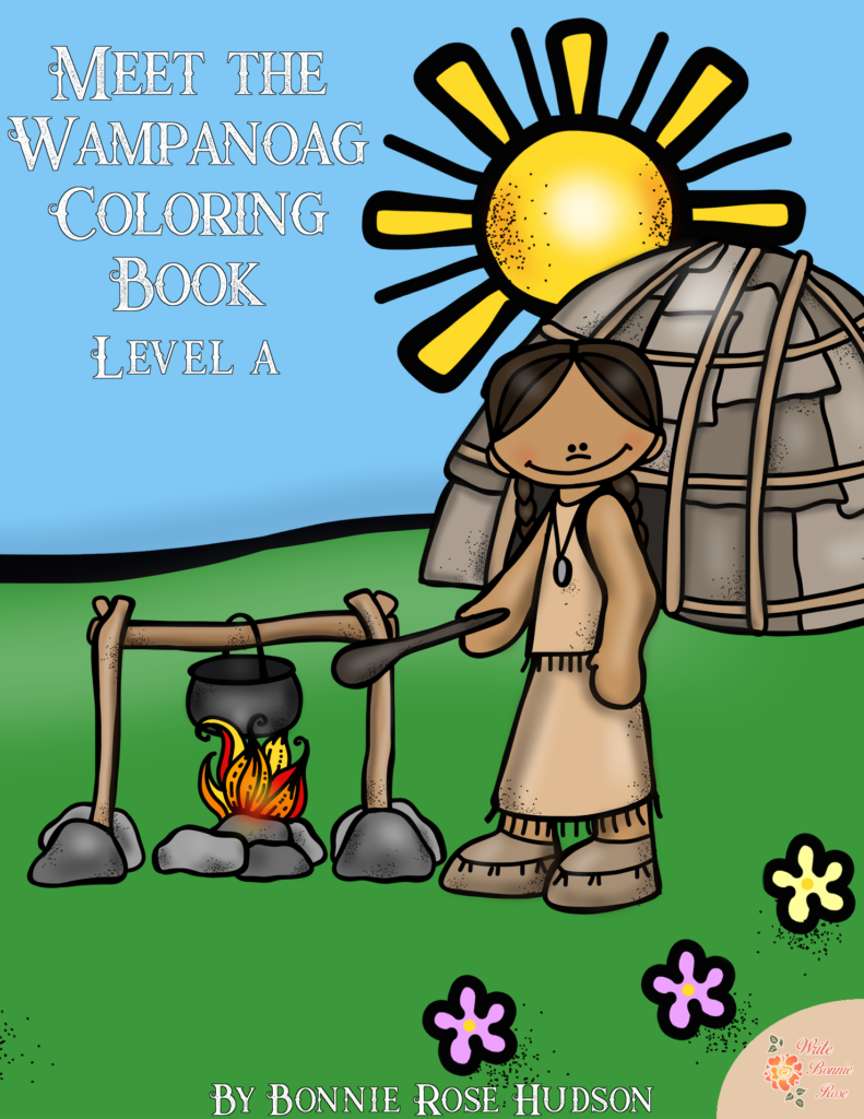 Meet the Wampanoag Coloring Book-Level A | Made By Teachers