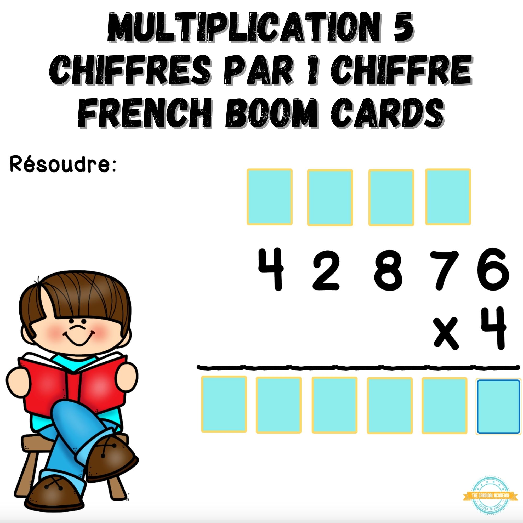 Multiplication 5 chiffres par 1 chiffre French Boom Cards | Made By ...