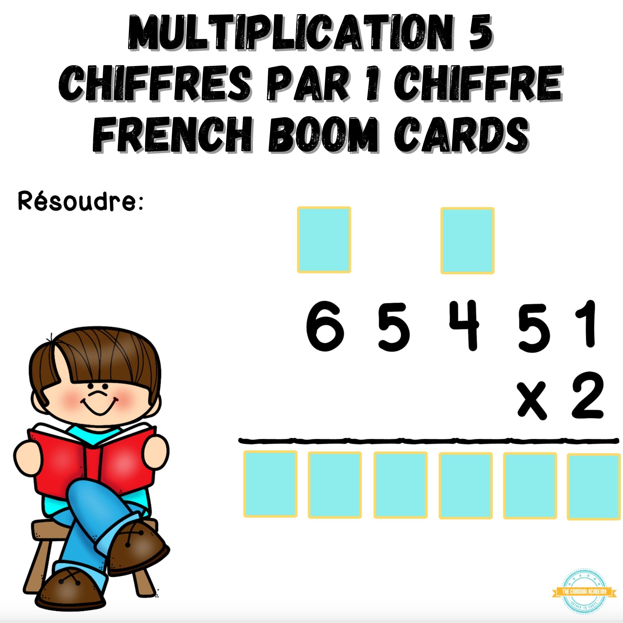 Multiplication 5 chiffres par 1 chiffre French Boom Cards | Made By ...