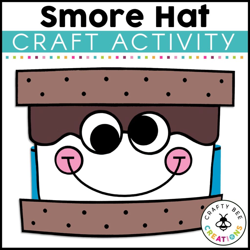Smores Hat Craft | Camping Activity | How to Make a Smore | Camping ...