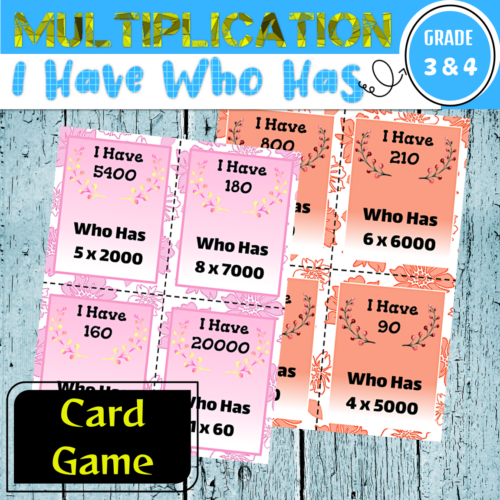 Multiplying 1 Digit Numbers by Multiples of 10, 100 - I Have Who Has ...