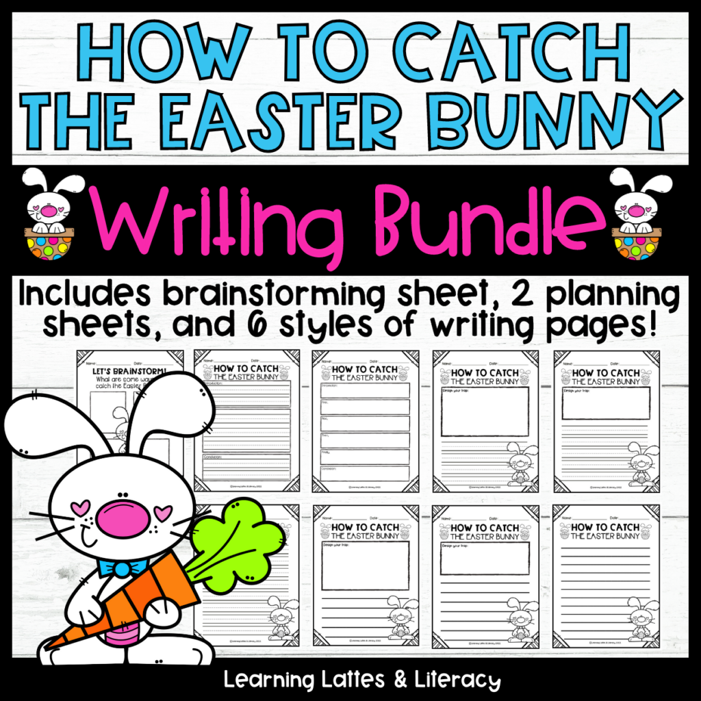 How to Catch The Easter Bunny Writing Activity Informational April ...