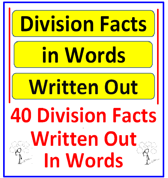 Division Facts In Words 40 Examples Made By Teachers division-facts-in-words-40-examples-made-by-teachers