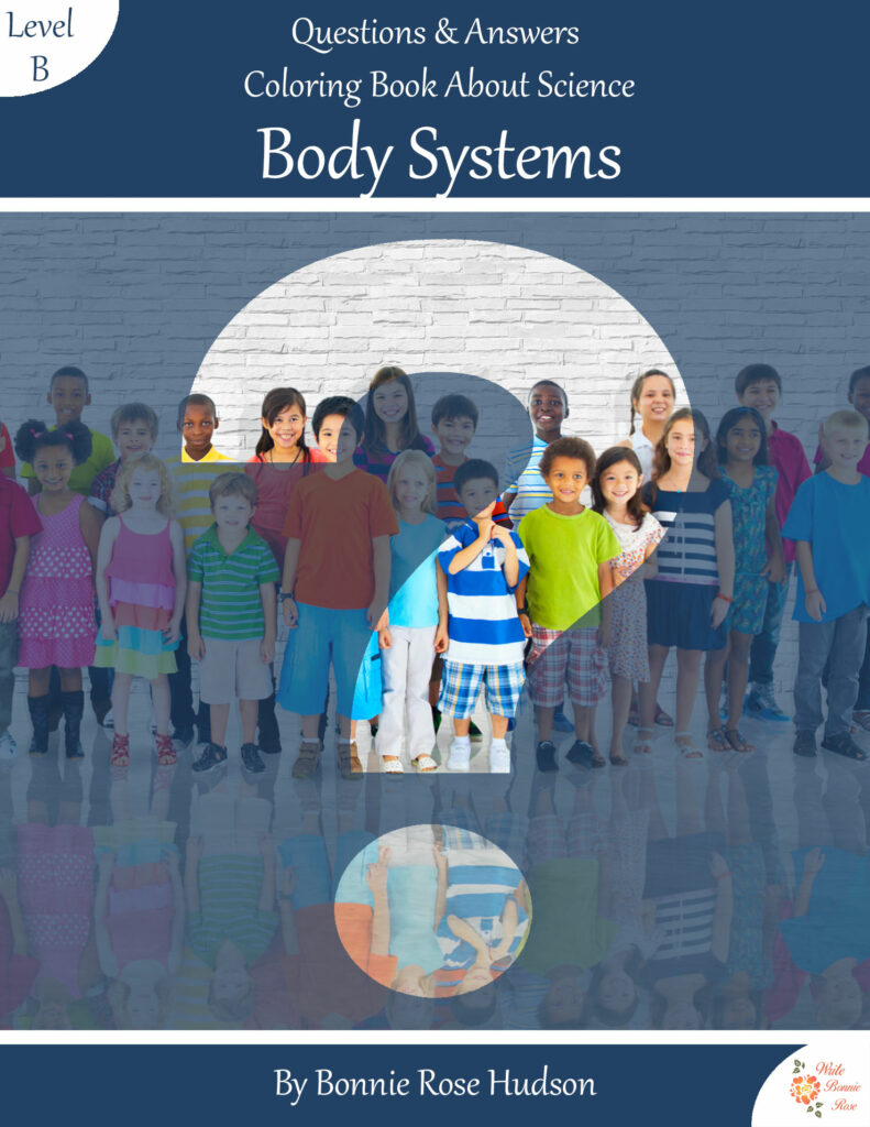 Questions & Answers Coloring Book About Science: Body Systems-Level B ...
