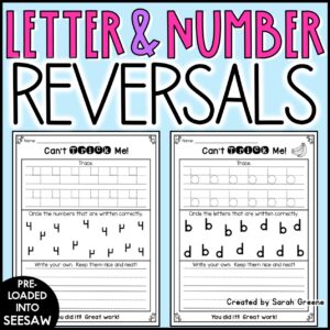 Letter Reversals & Number Reversals (preloaded into Seesaw) | Made By ...
