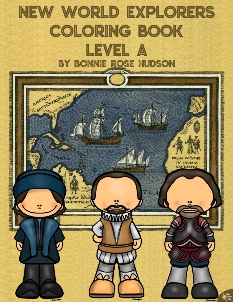 New World Explorers Coloring Book-Level A | Made By Teachers