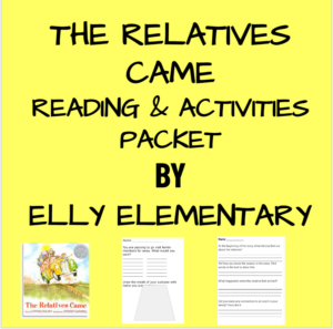 THE RELATIVES CAME READING LESSONS & ACTIVITIES PACKET | Made By Teachers