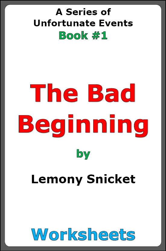 Lemony Snicket "The Bad Beginning" worksheets | Made By Teachers