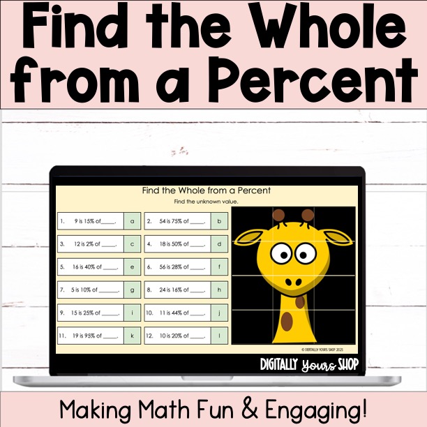 Find the Whole from a Percent - Percent Proportions Self-Checking ...