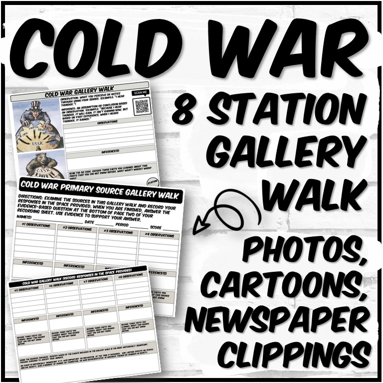 Cold War Gallery Walk | Made By Teachers