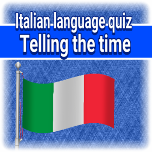 TELLING TIME IN ITALIAN | Made By Teachers