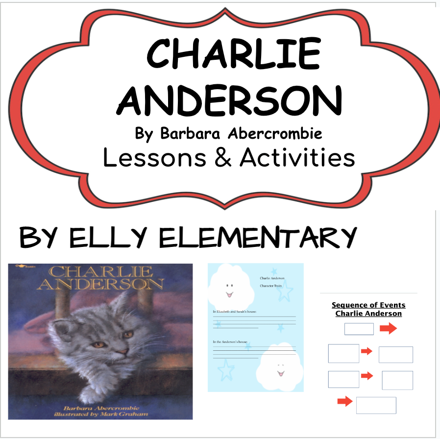 Charlie Anderson by Barbara Abercrombie Reading Comprehension ...