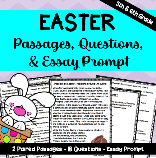 Easter Paired Passages with Questions and Essay Prompt - 5th & 6th ...