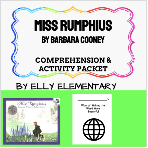 MISS RUMPHIUS BY BARBARA COONEY READING LESSONS & INTERDISCIPLINARY ...
