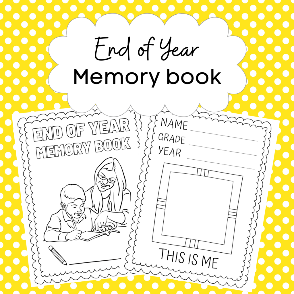 End of the School Year Memory Book | Made By Teachers