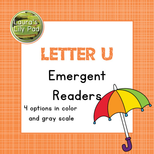 Alphabet Letter U Emergent Readers Set | Made By Teachers