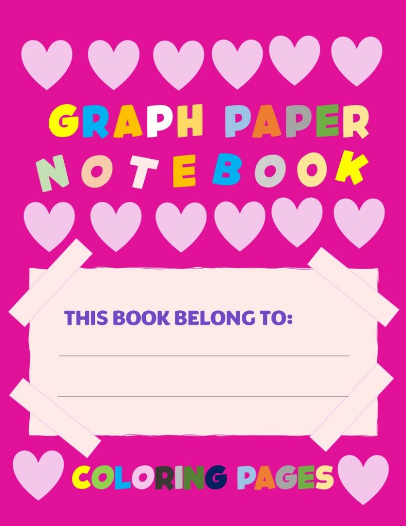 Graph Paper Notebook-Free Coloring Printable Pages-PDF | Made By Teachers
