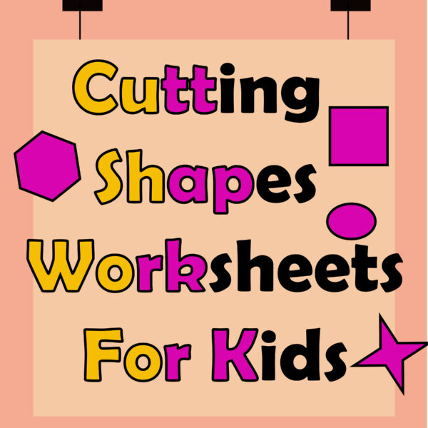 Cutting Shapes Worksheets For Kids | Made By Teachers