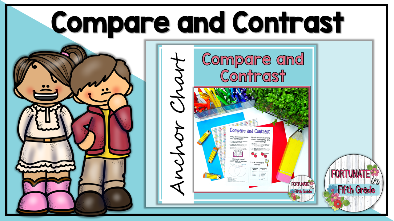 ELA Anchor Chart - Compare and Contrast | Made By Teachers