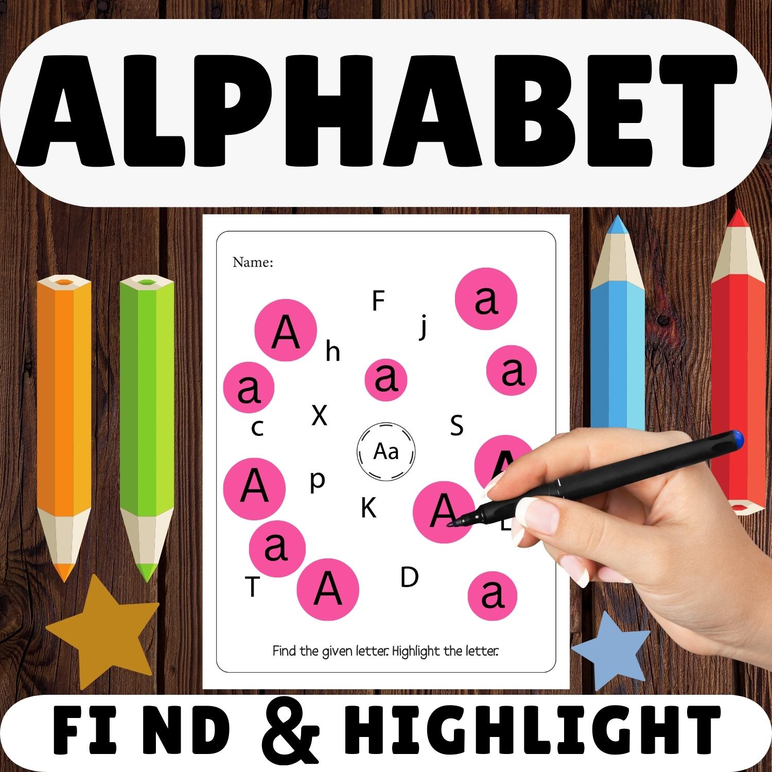 Alphabet Color, Find, and Highlight! (26 Printables Included) | Made By ...