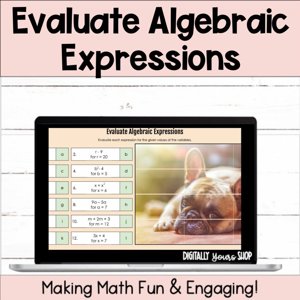 Evaluate Algebraic Expressions Digital Math Activity | Made By Teachers