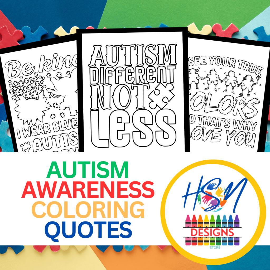 Autism Awareness quotes coloring pages | Made By Teachers