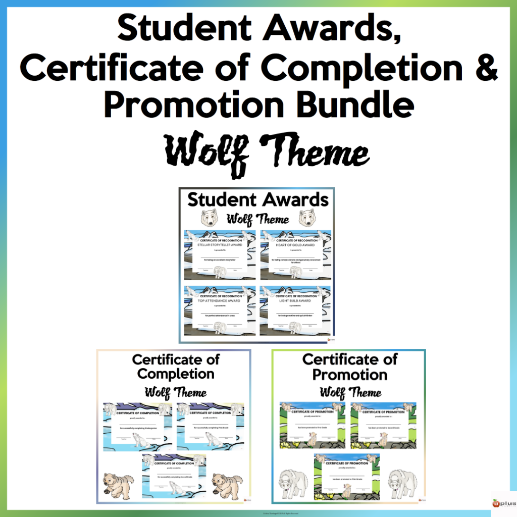 End of Year, Certificate of Completion and Promotion Wolf Theme Awards ...