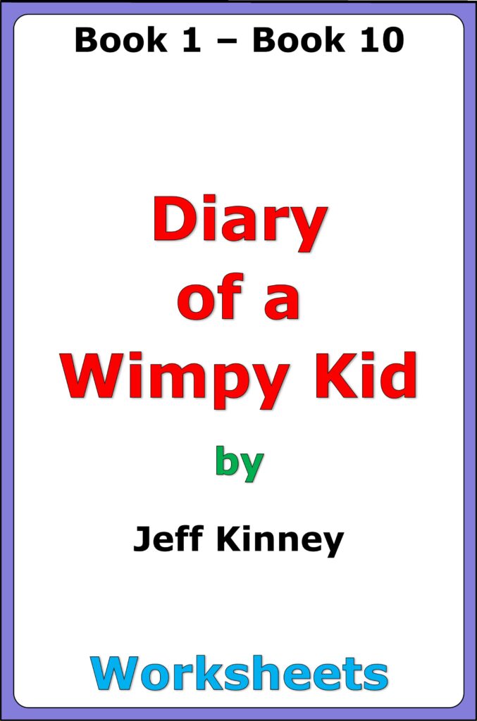 Diary of a Wimpy Kid: Book 1 - Book 10 (worksheets) | Made By Teachers