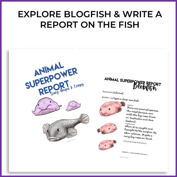 Animal Superpower Report Blobfish | PBL STEAM Biomimicry Design | Made ...