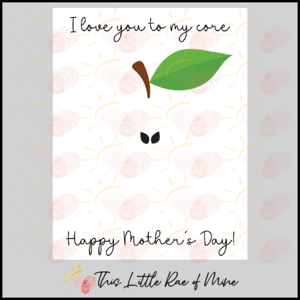 Love you to my core - Mother's Day - Handprint Art - gift - printable ...
