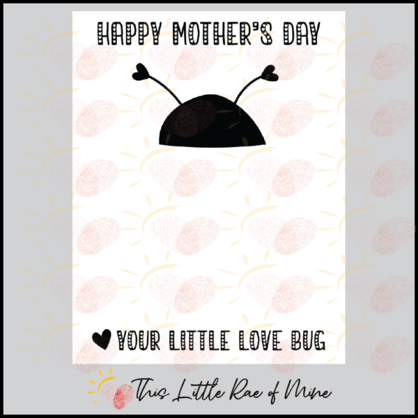 Love Bug - Mother's Day - Handprint Art - gift - printable - keepsake ...