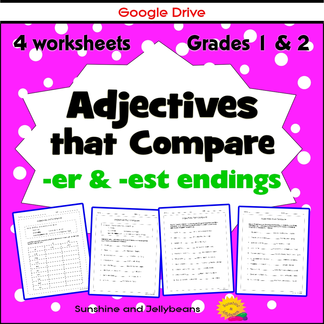 Adjectives That Compare Using er est 4 Worksheets Grades 1 2