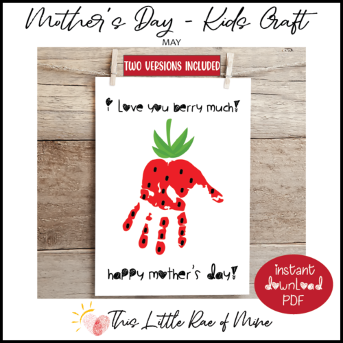 Love You Berry Much - Mother's Day - strawberry - printable - Handprint ...