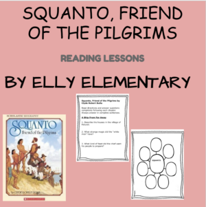 SQUANTO (SCHOLASTIC) FRIEND OF PILGRIMS: READING RESPONSE UNIT | Made ...