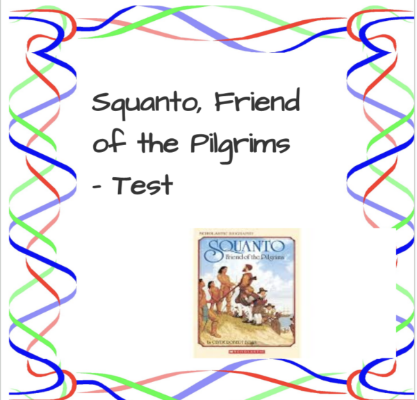 SQUANTO, FRIEND OF THE PILGRIMS - TEST | Made By Teachers