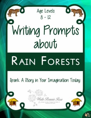 Writing Prompts About Rain Forests | Made By Teachers