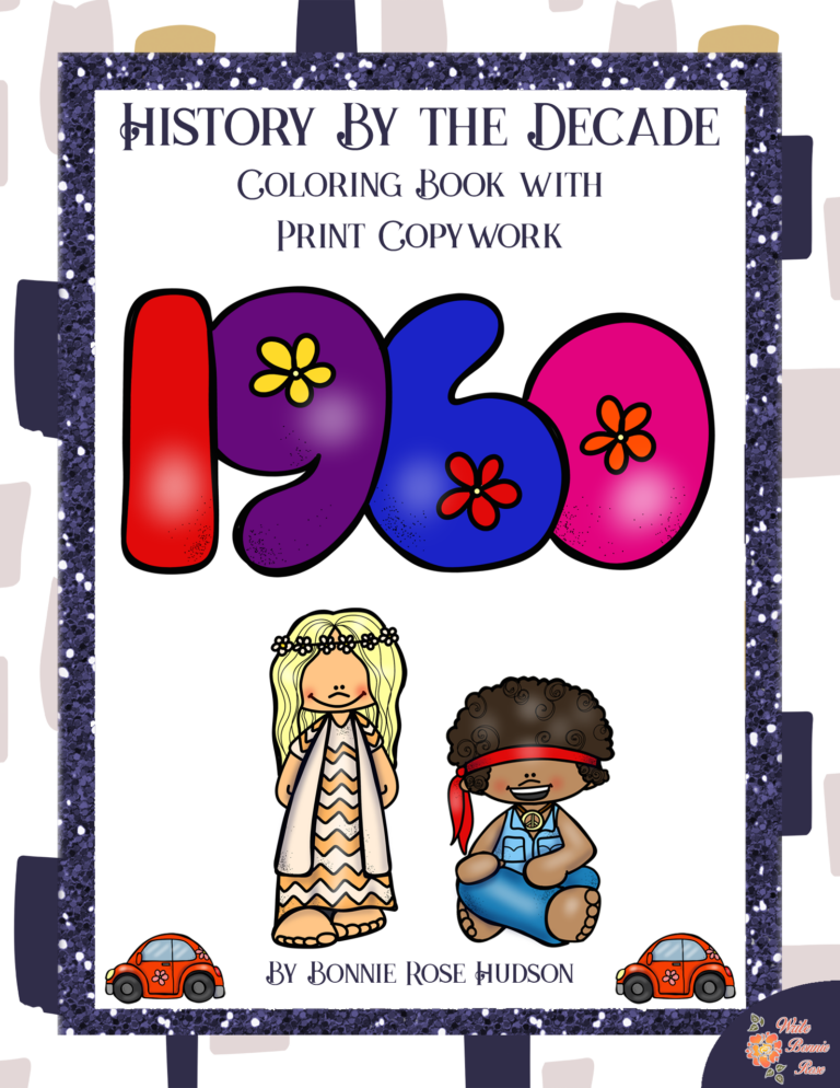 History by the Decade-1960s: Coloring Book with Print Copywork | Made ...