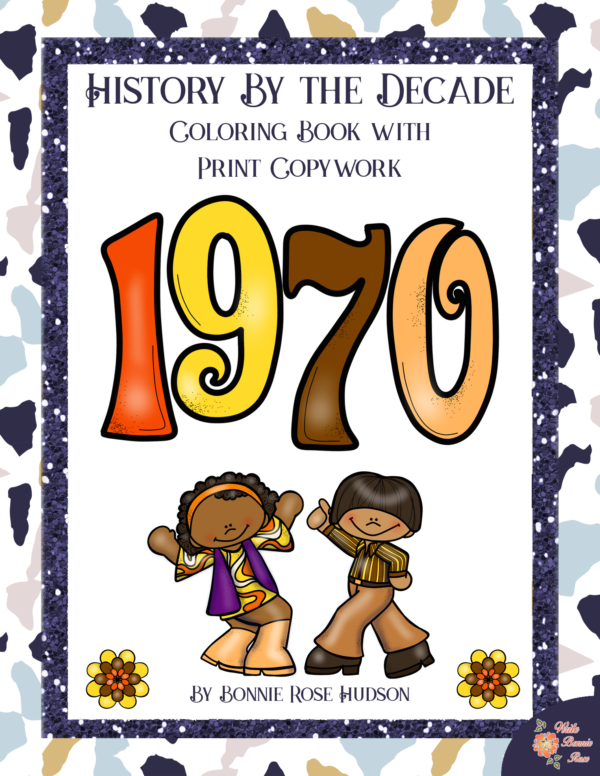 History by the Decade-1950s: Coloring Book with Print Copywork | Made ...